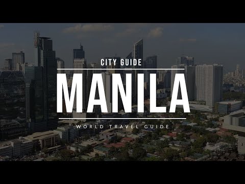 MANILA City Guide | Philippines | Travel Guide