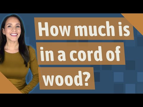 How much is in a cord of wood?