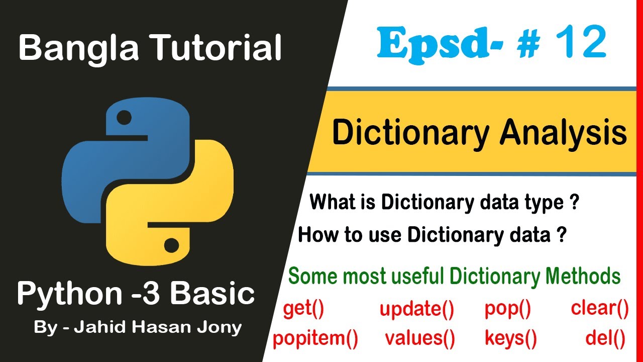 Python Basic Bangla Tutorial 12 - Dictionary Analysis [ Dictionary Methods ]