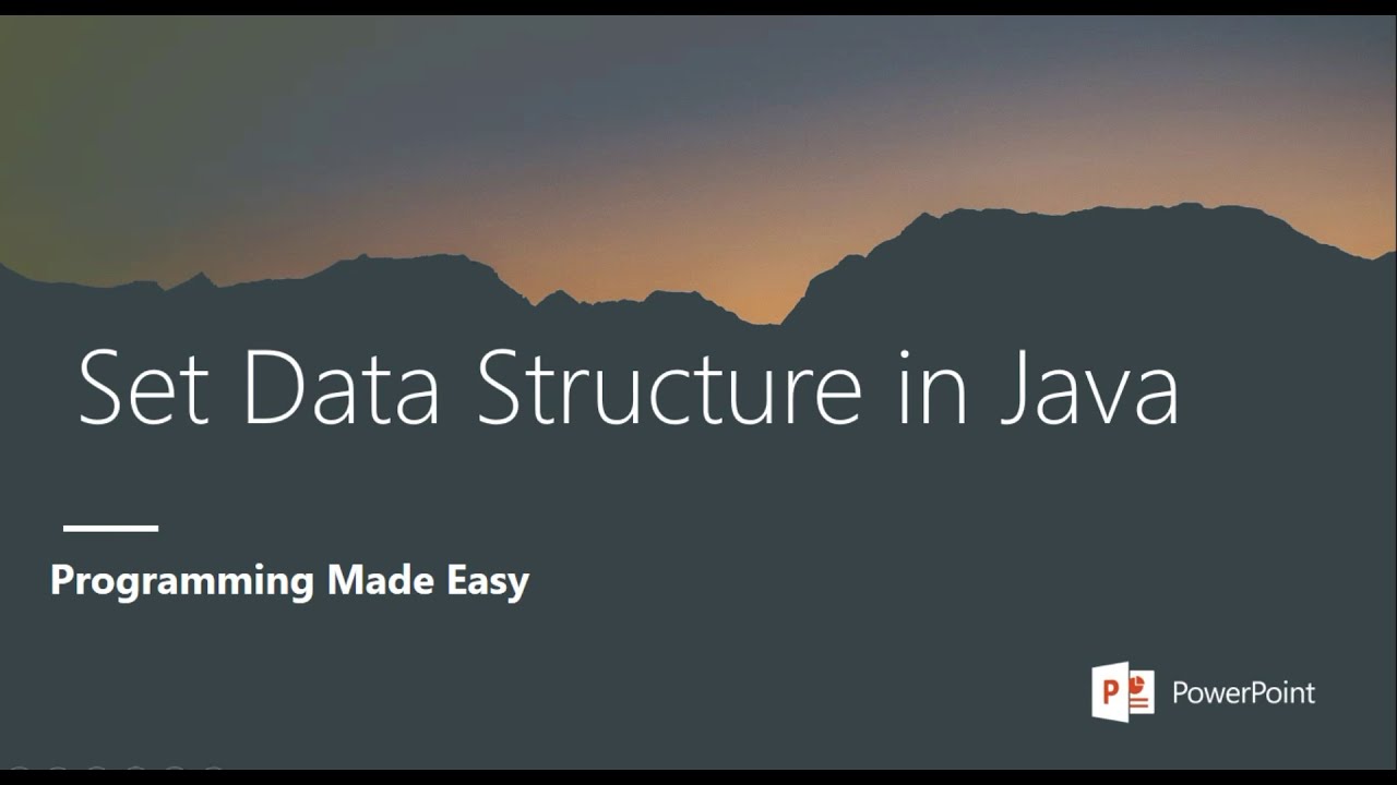 Sets in Java | Set data Structure