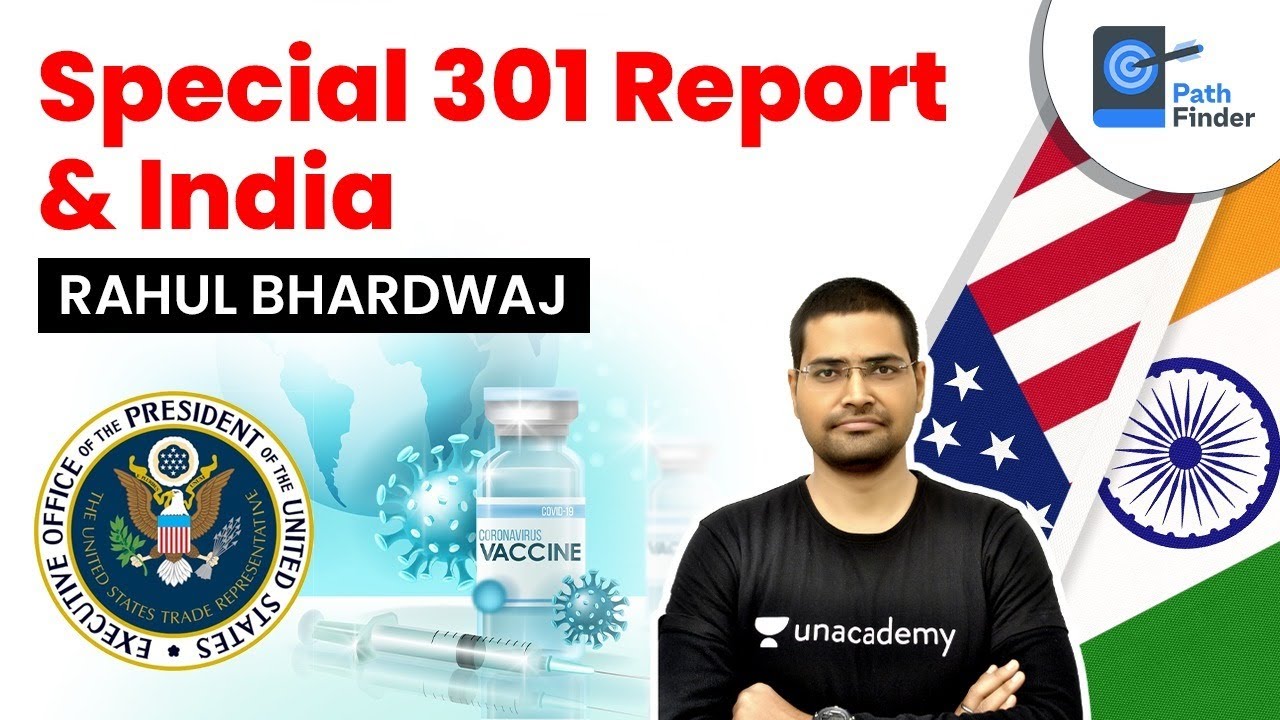 Special 301 Report & India | Economics Current Affairs | Crack UPSC CSE/IAS 2021/2022 #Pathfinder