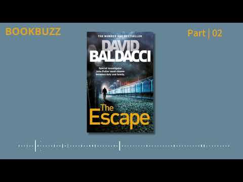 [Audiobook] The Escape (John Puller Series, Book 3) | David Baldacci (Author) | Part 02