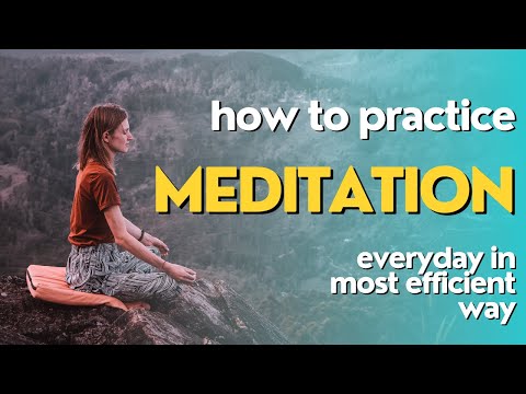 How to Meditate in most efficient way ?