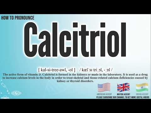 Calcitriol Pronunciation | How to Pronounce (say) Calcitriol CORRECTLY | Meaning Definition