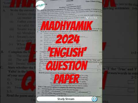 Madhyamik 2024 ‘ENGLISH’. Test question paper...