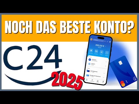 C24 Current Account (Update 2025) Is it still worth it?