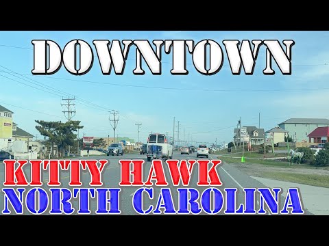 Kitty Hawk - Outer Banks - North Carolina - 4K Downtown Drive