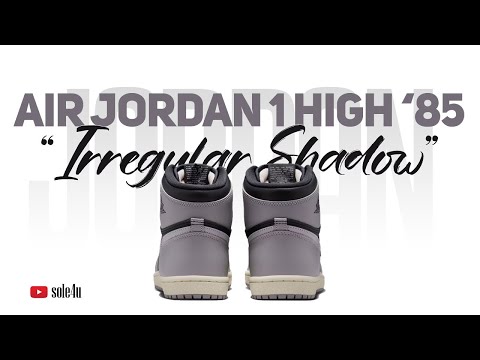 Air Jordan 1 High ‘85 “IRREGULAR SHADOW” | Details + Release Info | 2025
