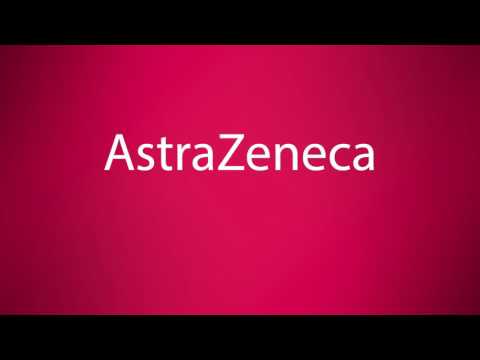 How to pronounce AstraZeneca
