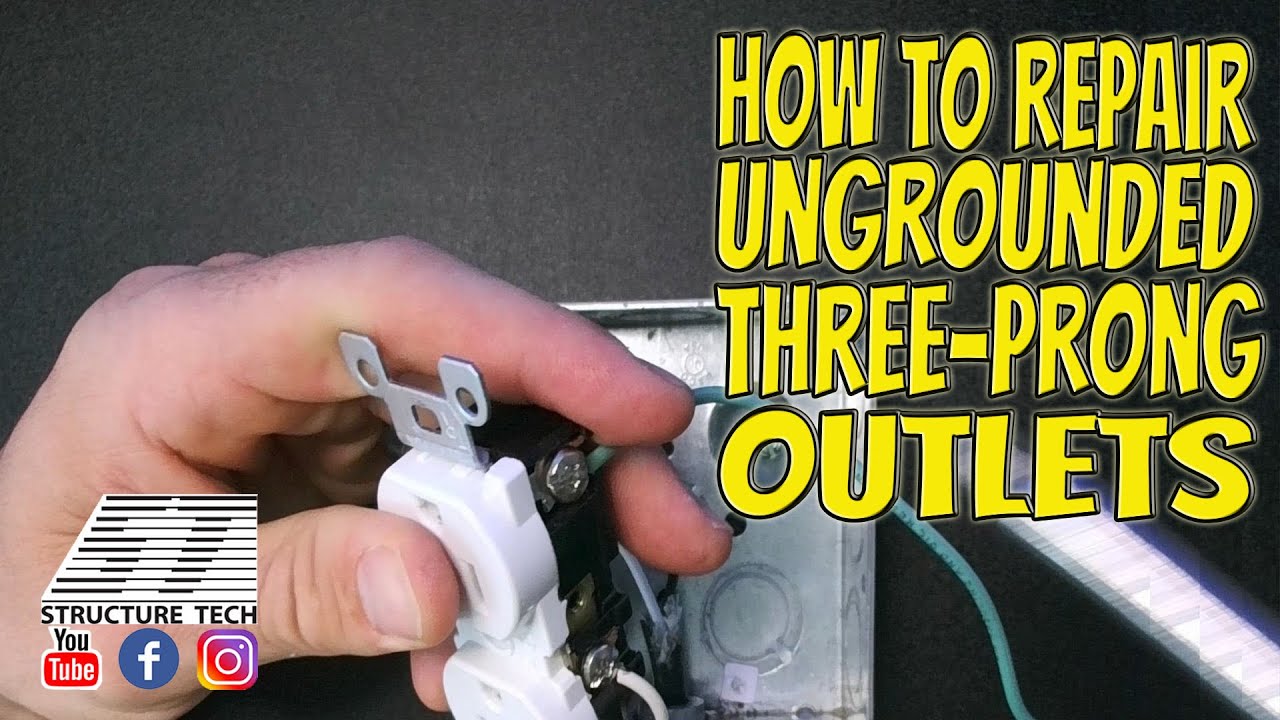 How to repair ungrounded three-prong outlets