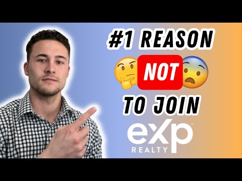 #1 Reason WHY You Should NOT Join eXp Realty [Updated] - What You Need To Know!
