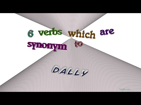 dally - 7 verbs which are synonyms to dally (sentence examples)