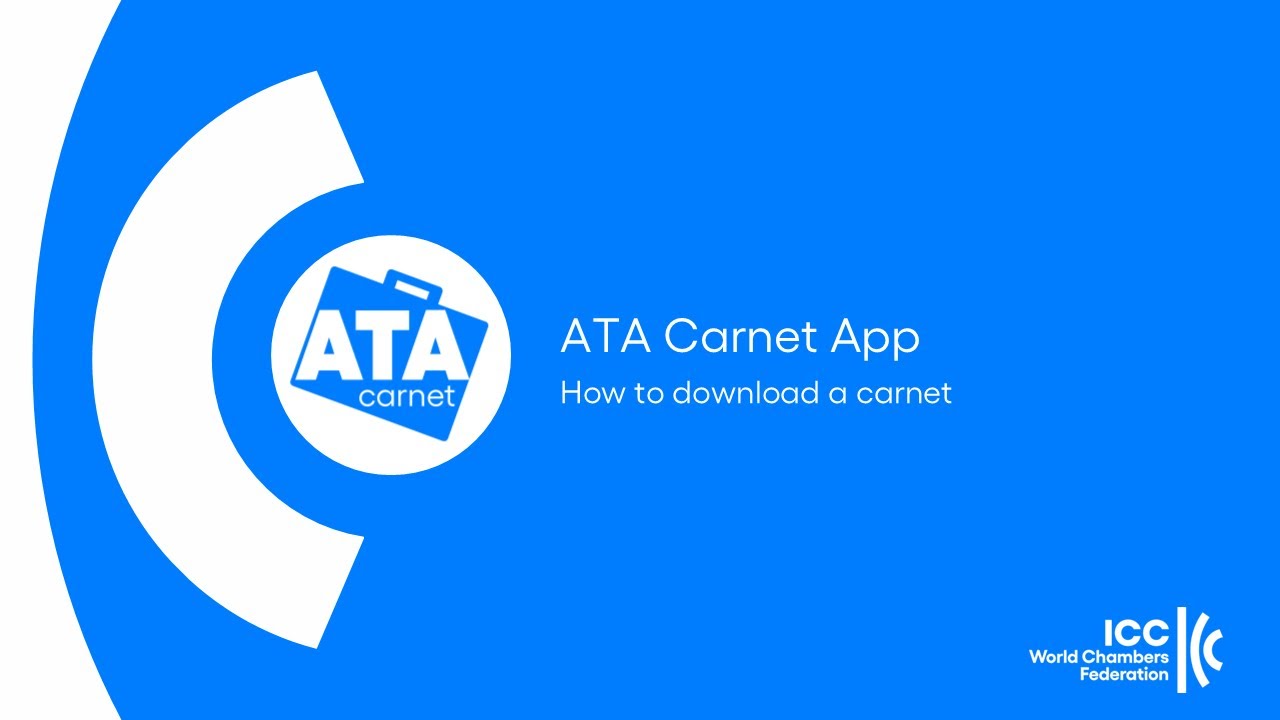ATA Carnet App: How to download a carnet