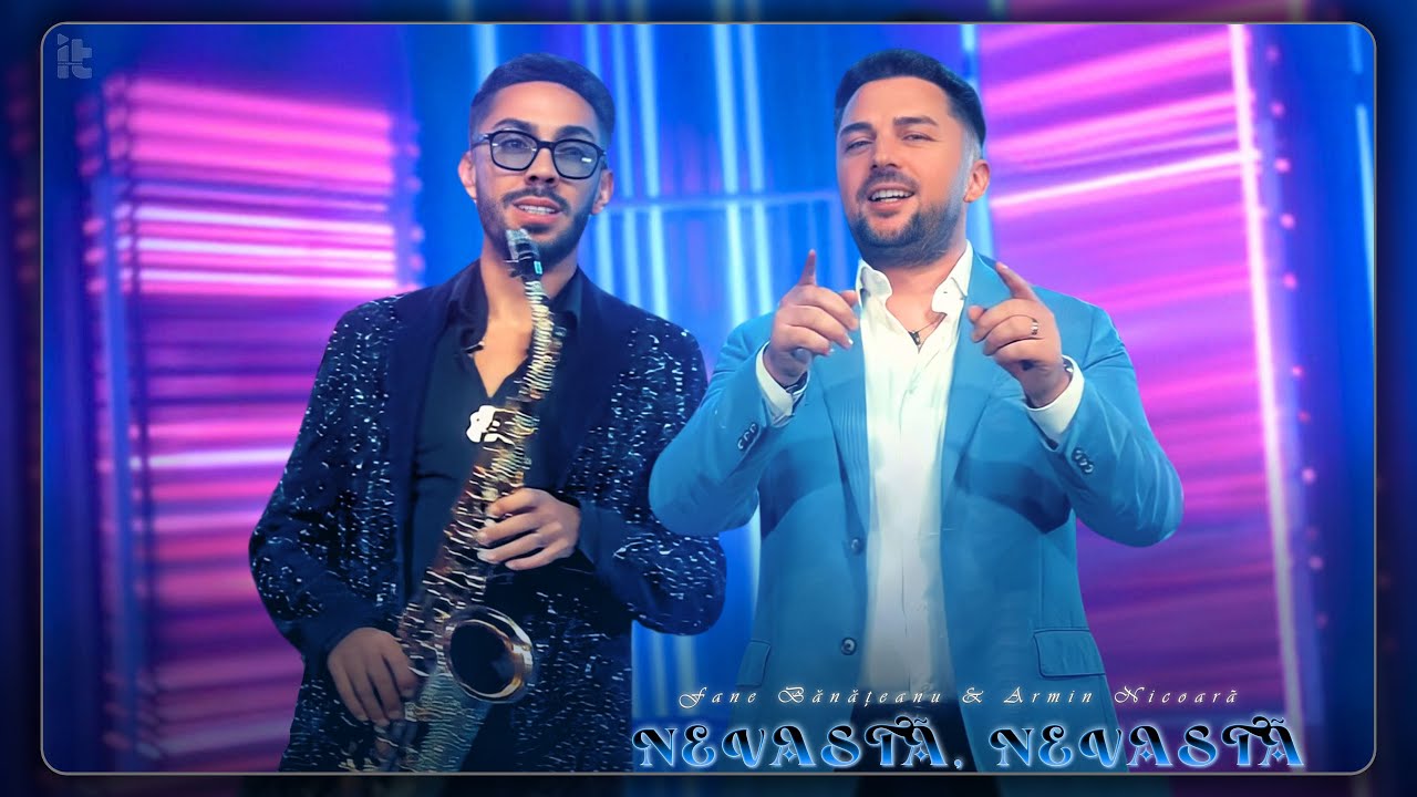 Fane Banateanu & Armin Nicoara - Nevastă, nevastă (versuri) - Trăiește ...