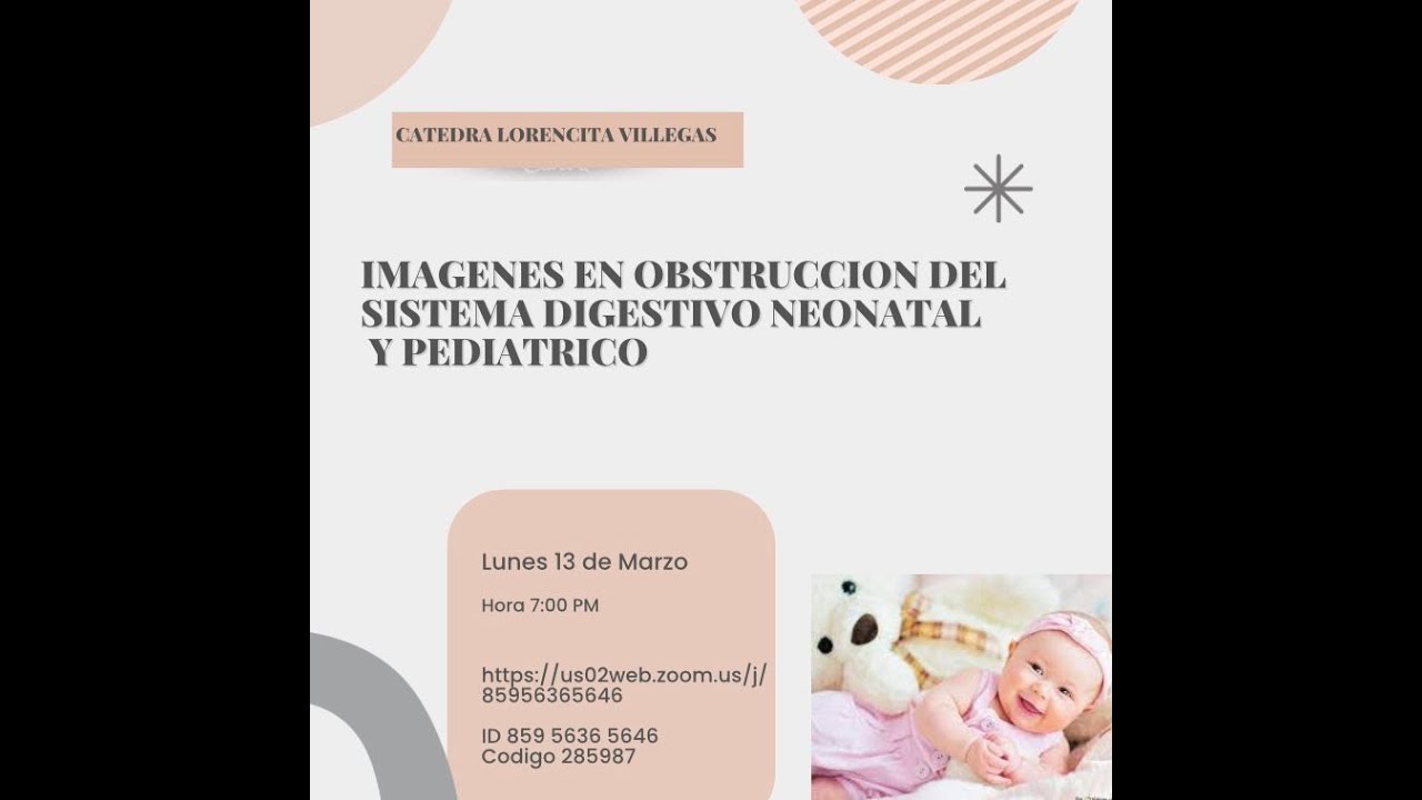 IMAGENES EN OBSTRUCCION DEL SISTEMA DIGESTIVO NEONATAL Y PEDIATRICO