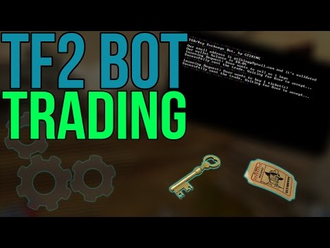 Steam Community :: Video :: [TF2] KEY/TOD Banking Bot! EASIEST BOT TO USE!