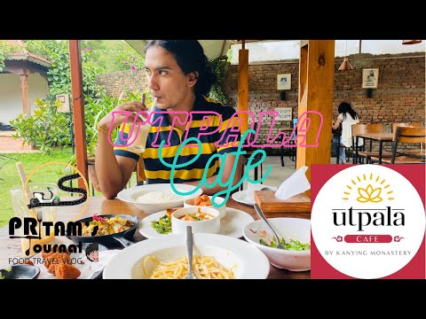 UTPALA CAFE 🥗 | BOUDDHA | VEG | VEGAN
