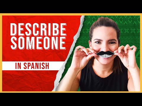 38 Essential Chunks to Describe People in Spanish [SPANISH LESSON 26]