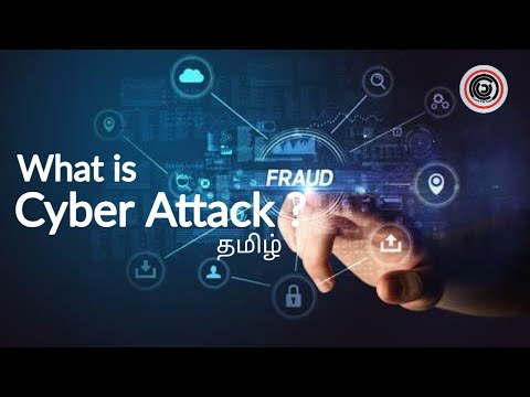 What is Cyber Attack ? | Explained | Learn It In Tamil | தமிழ்