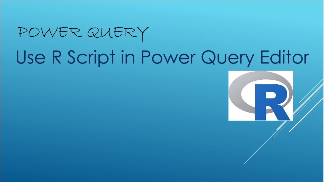 Use R in Power Query Editor
