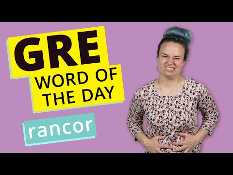 GRE Vocab Word of the Day: Rancor | GRE Vocabulary