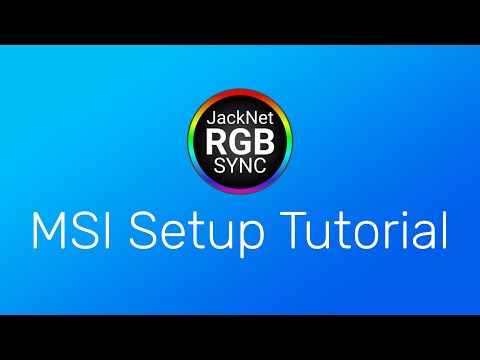 MSI Setup Tutorial | JackNet RGB Sync