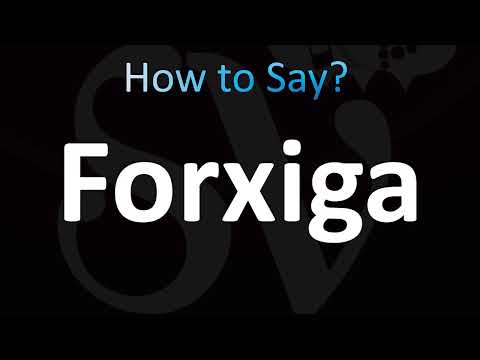 How to Pronounce Forxiga (CORRECTLY!)