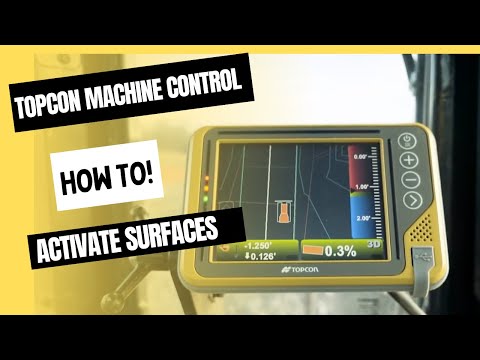 How to activate surfaces on TOPCON 3DMC Machine Control