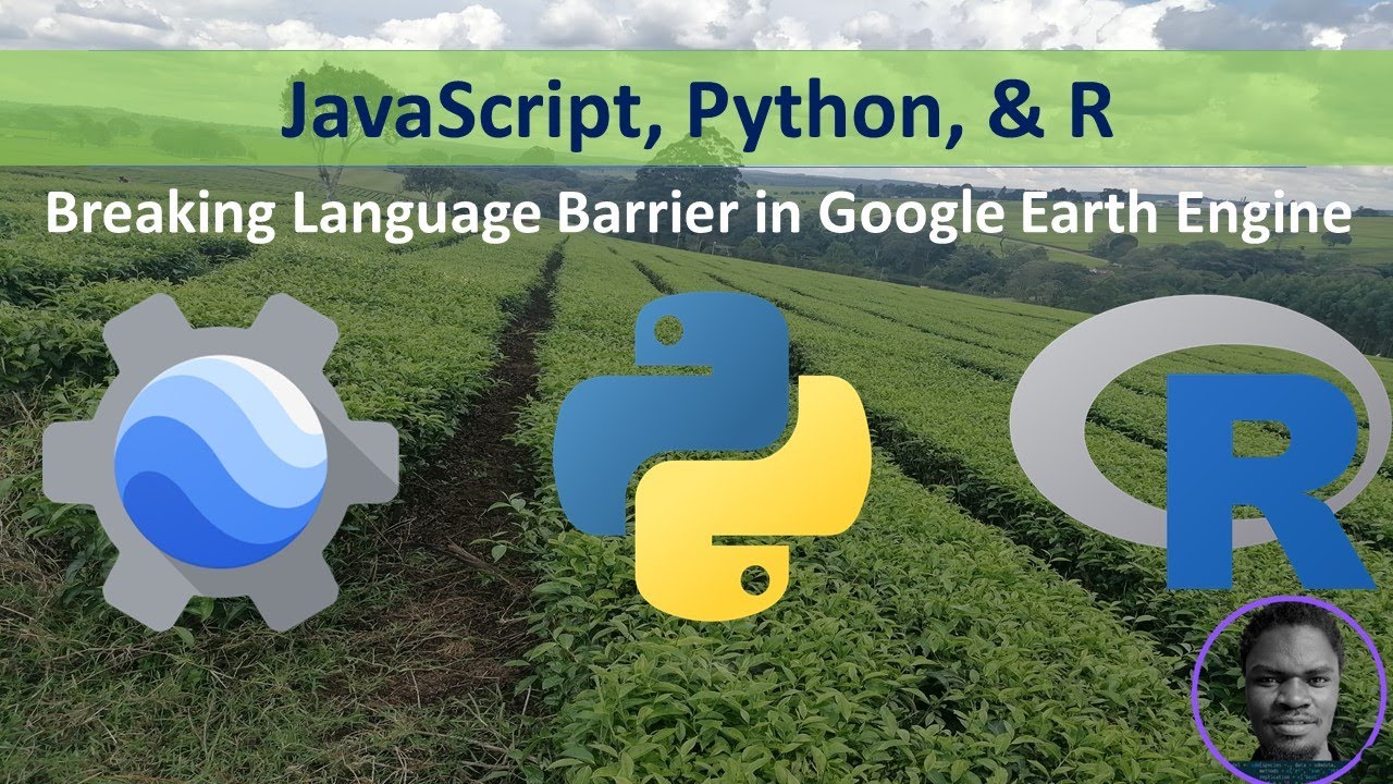 Google Earth Engine in 3 Languages: JavaScript, Python, R (rgee)
