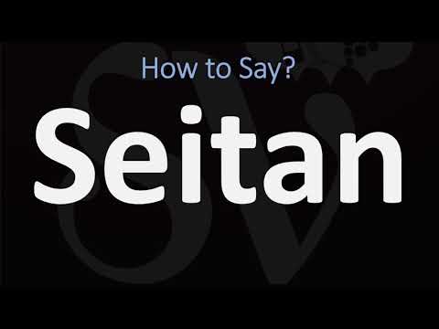 How to Pronounce Seitan? (CORRECTLY)