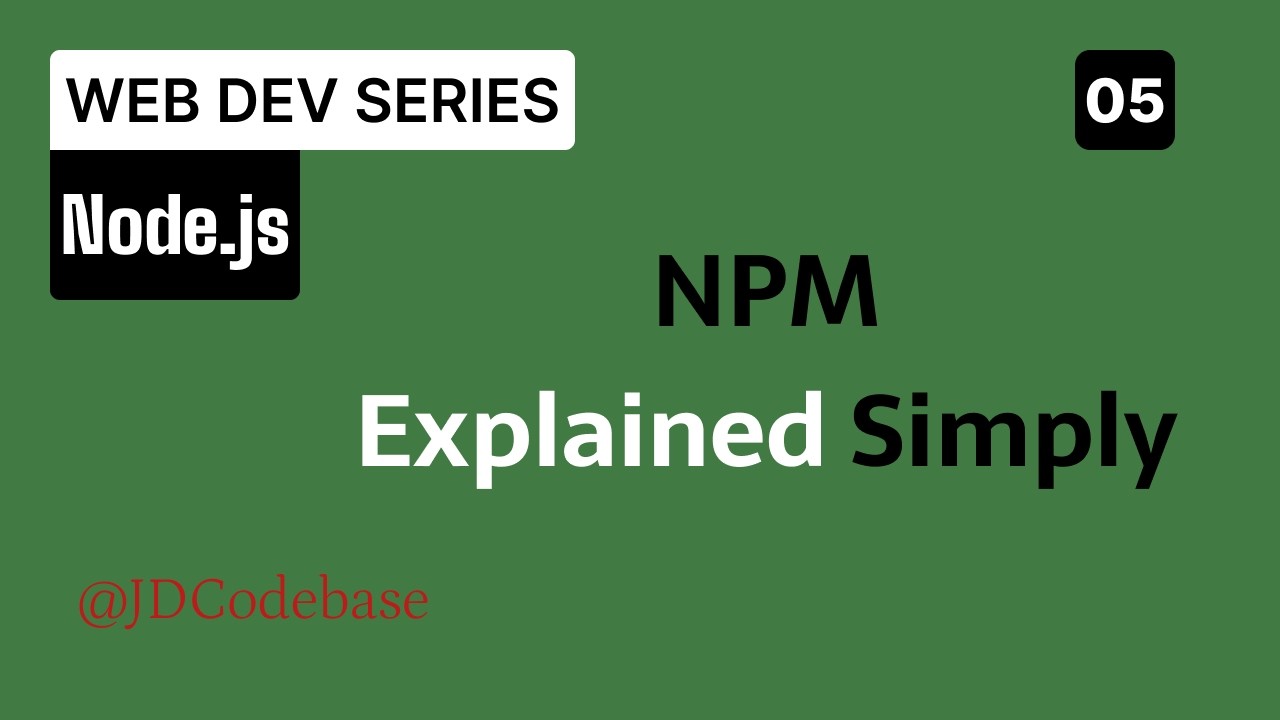 Node.js NPM Tutorial for Beginners | Package.json, Dependencies, npm init Explained