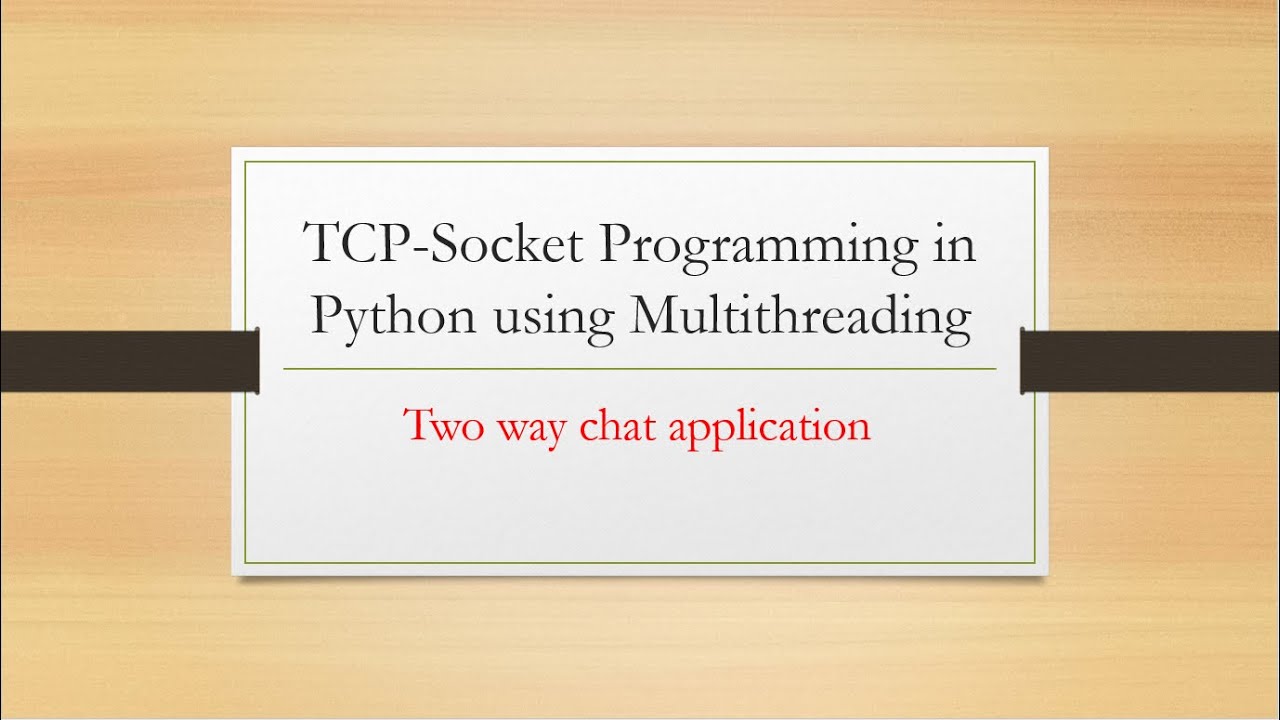 TCP-Socket Programming in Python using Multithreading