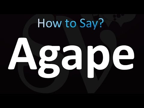 How to Pronounce Agape (Correctly!)