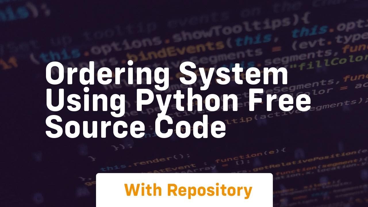 Ordering system using python free source code