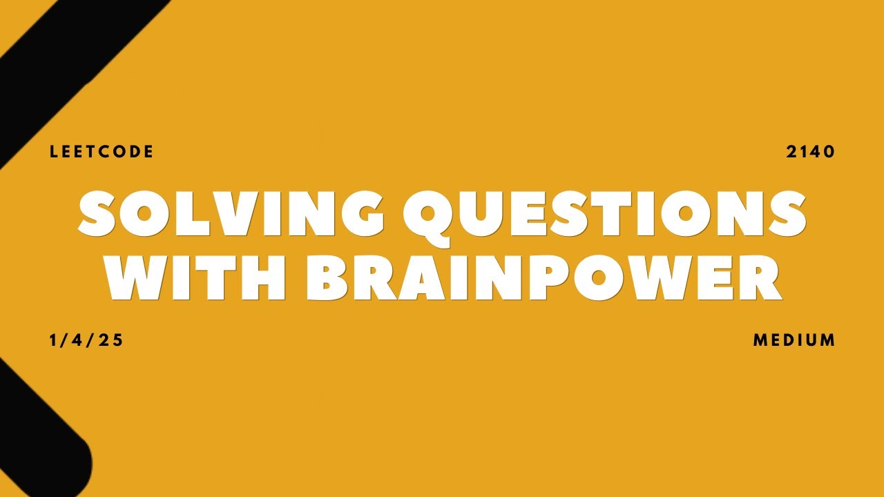 2140. Solving Questions With Brainpower | 01/04/2025 | LeetCode | Daily Challenge