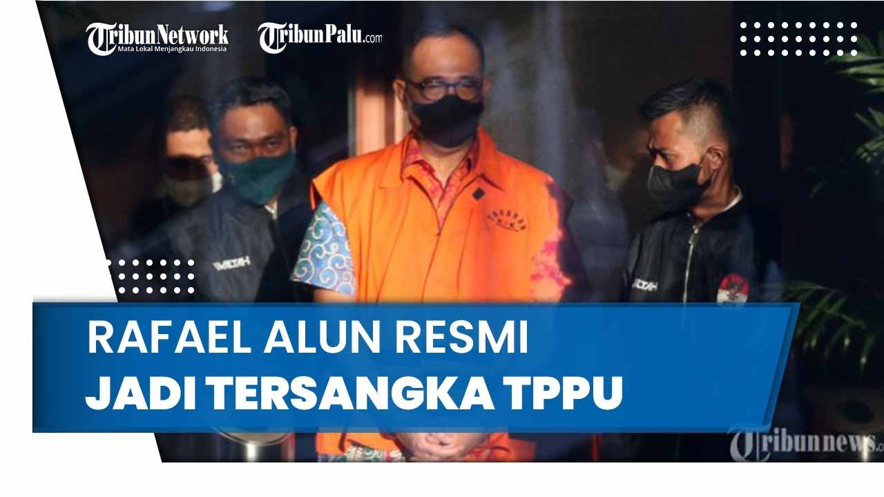 Rafael Alun Resmi Ditetapkan Jadi Tersangka TPPU oleh KPK, Samarkan ...