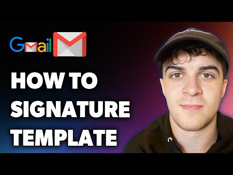 How to Gmail Signature Template (Full 2025 Guide)