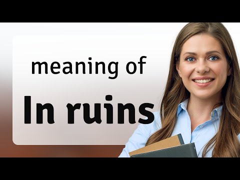 "In Ruins": Unveiling the Layers of Meaning
