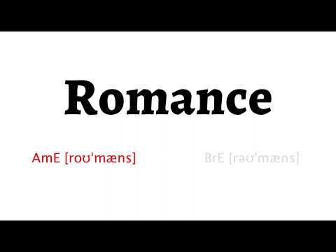 How to Pronounce romance in American English and British English