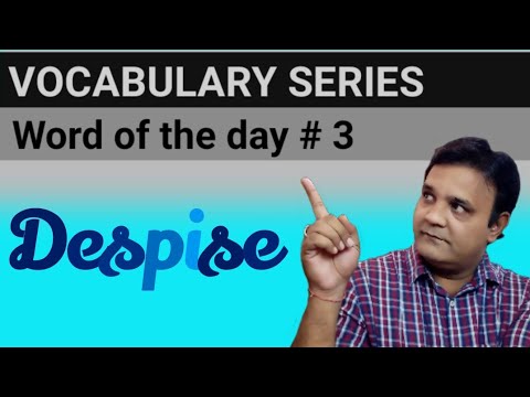 Use of Despise in English | Meaning of Despise in Hindi | Word of the day #3