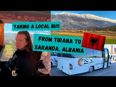 Bus from TIRANA to SARANDA, ALBANIA ~ What a Beautiful Ride!