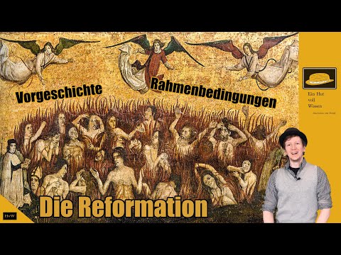 Die Reformation - Vorgeschichte und Rahmenbedingungen