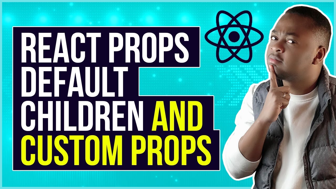 React props explained - absolute beginners