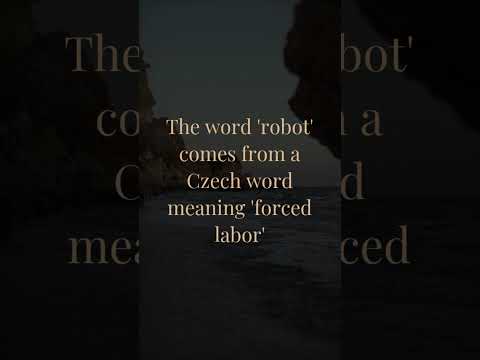Daily Info: The word 'robot' comes from a Czech word meaning 'forced labor' #DidYouKnow