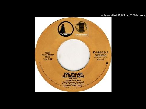 Joe Walsh - All Night Long