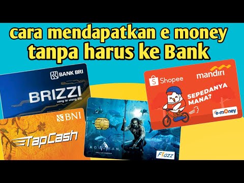 Cara mendapatkan emoney tanpa harus ke Bank.