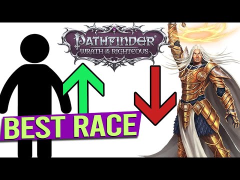 Aasimar got dethroned as best Race - PATHFINDER WRATH OF THE RIGHTEOUS