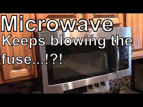 GE Microwave keeps blowing the fuse.