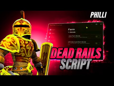 Dead Rails Script | AutoWin + Bonds Hack | How To Install Roblox Script 2025