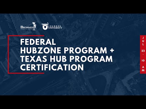 SBA Federal Contracting Series: Federal HUBZone Program + Texas HUB Program Certification